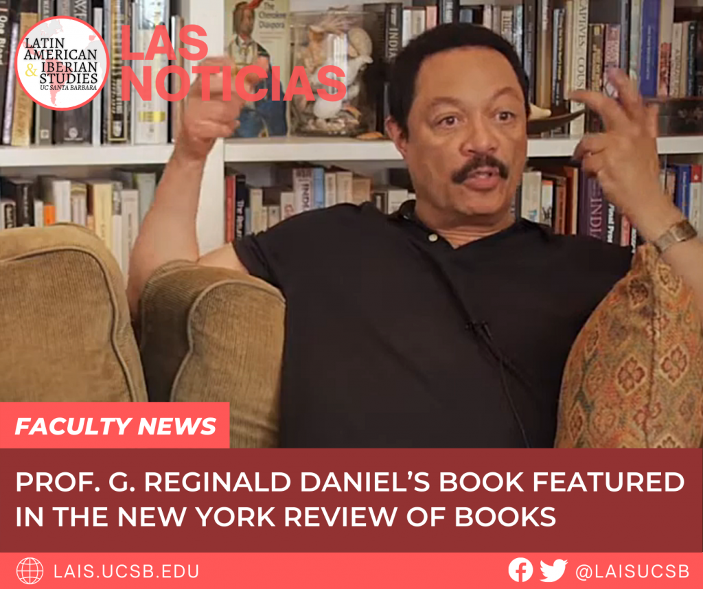 Professor G. Reginald Daniel’s book featured in the “New York Review of ...
